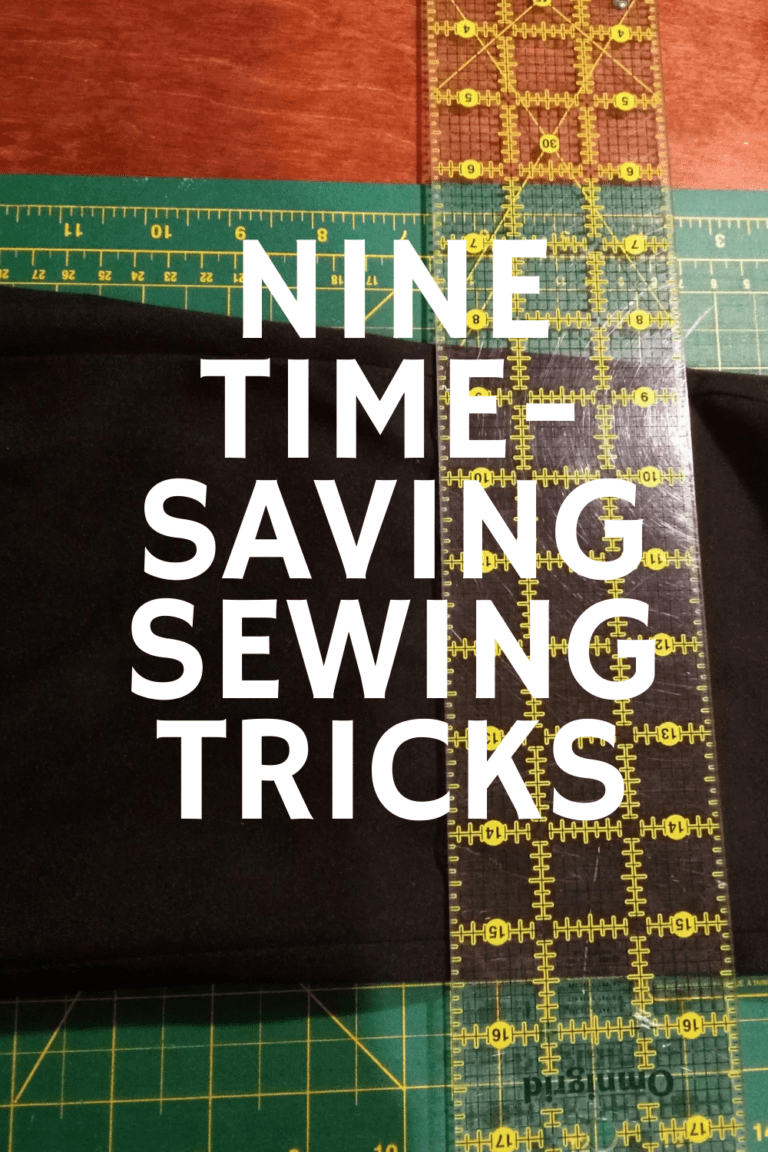9 Time Saving Sewing Tricks Elise S Sewing Studio